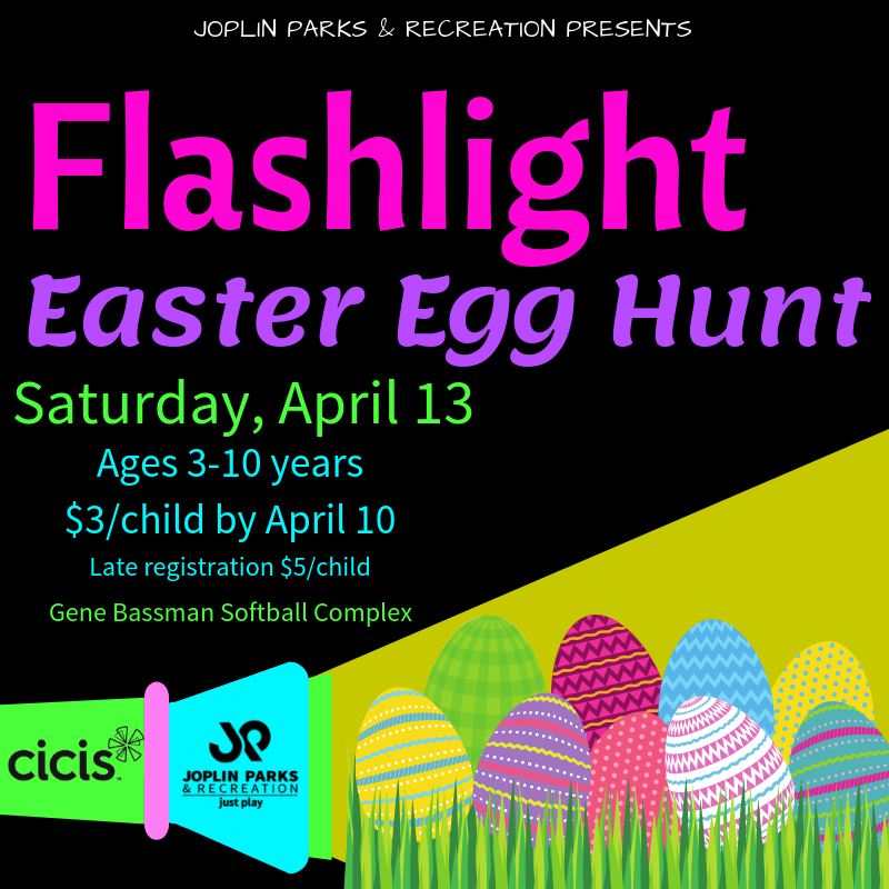 Joplin To Host Easter Egg Hunt In The Dark – Newstalk KZRG